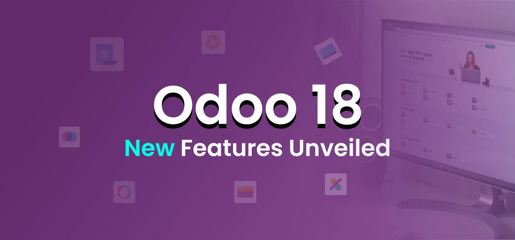 What’s New in Odoo 18: Key Features and Enhancements | Kendroo.io